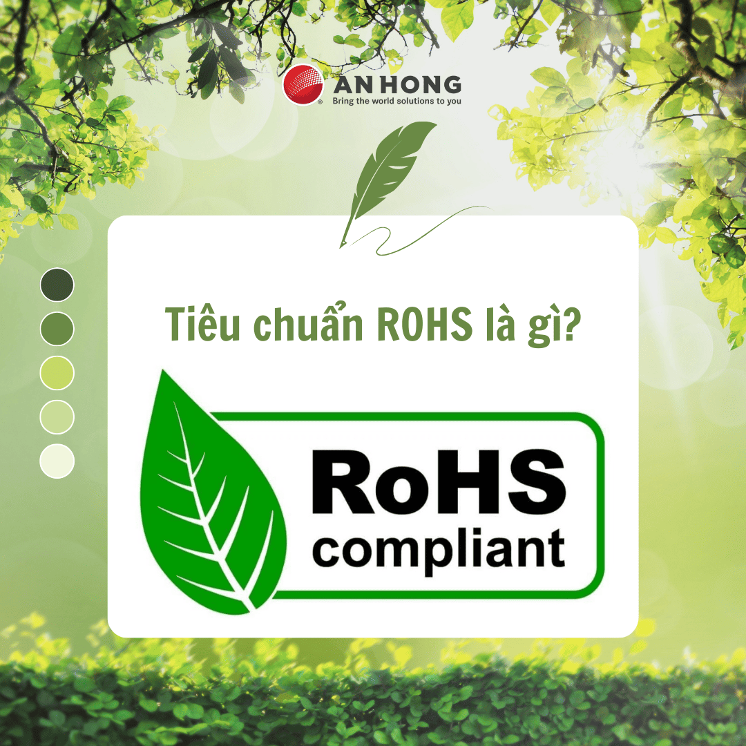 Tiêu chuẩn RoHS là gì? Doanh nghiệp nào cần tuân thủ tiêu chuẩn RoHS?